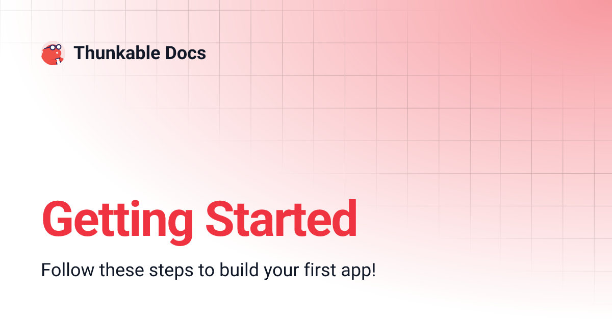 Getting Started | Thunkable Docs