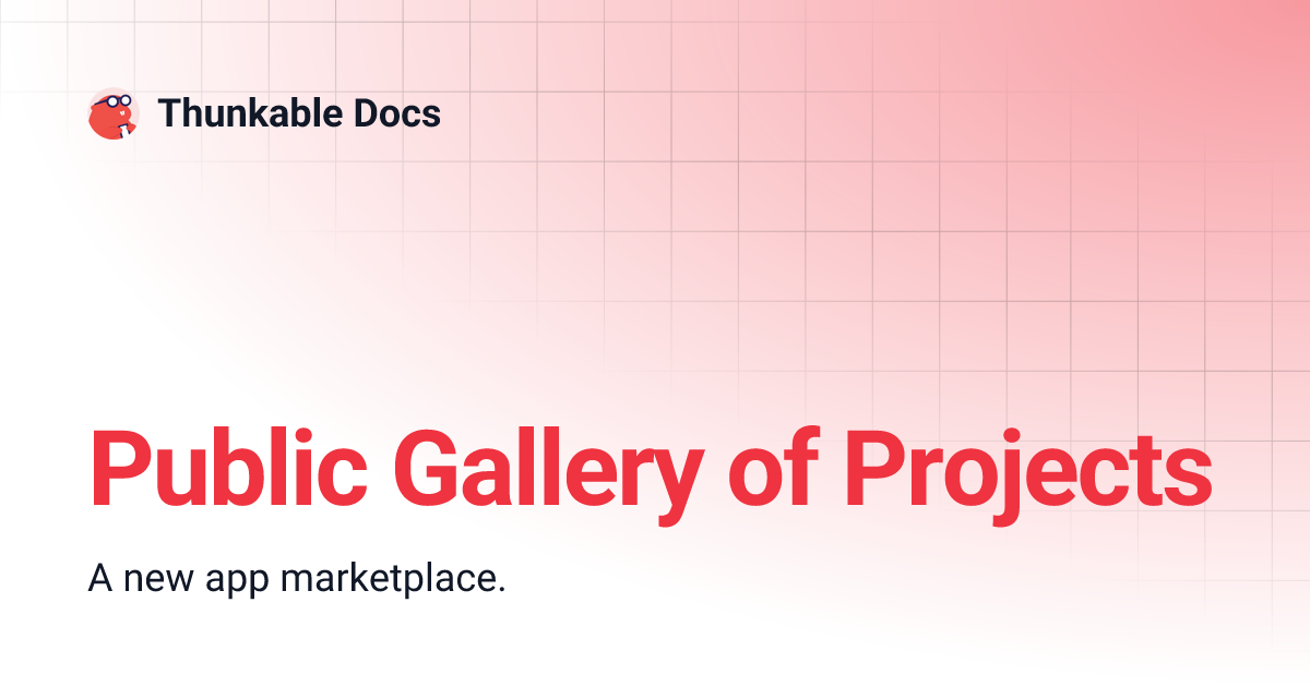 Public Gallery of Projects | Thunkable Docs