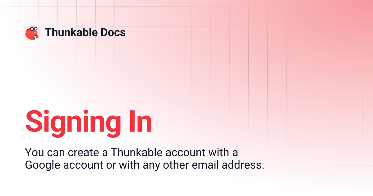 Signing In | Thunkable Docs