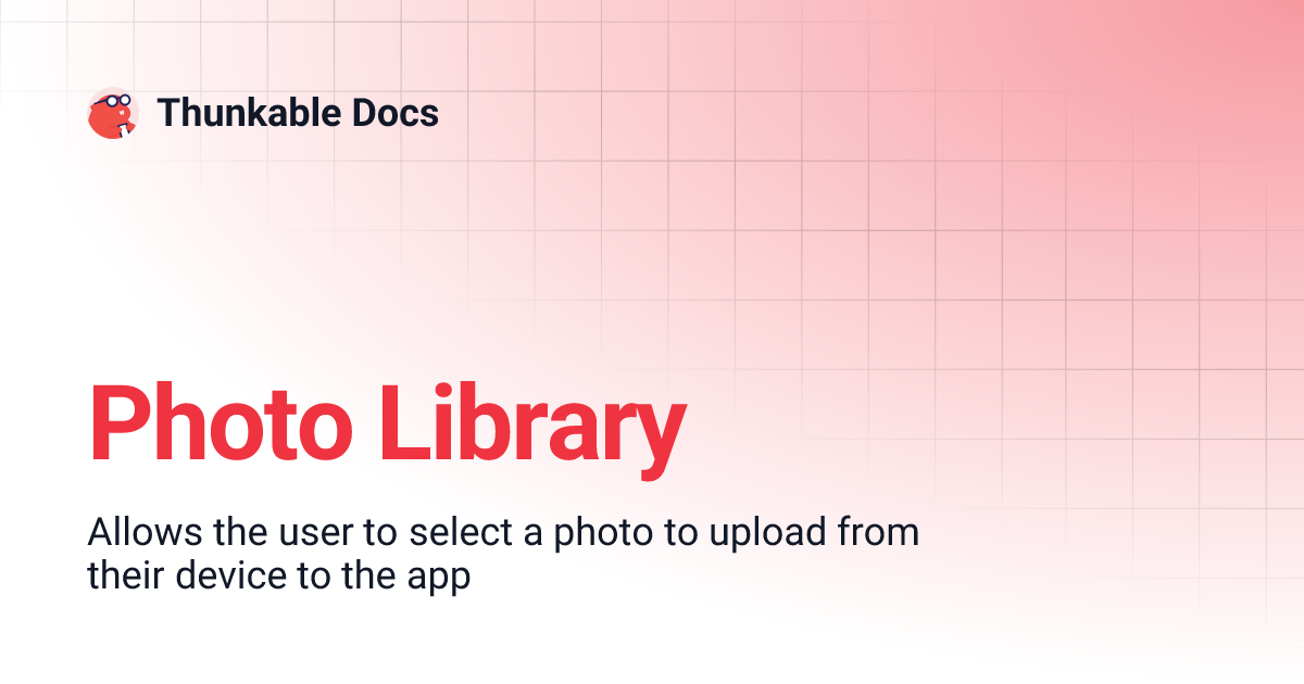 Photo Library | Snap to Place | Thunkable Docs