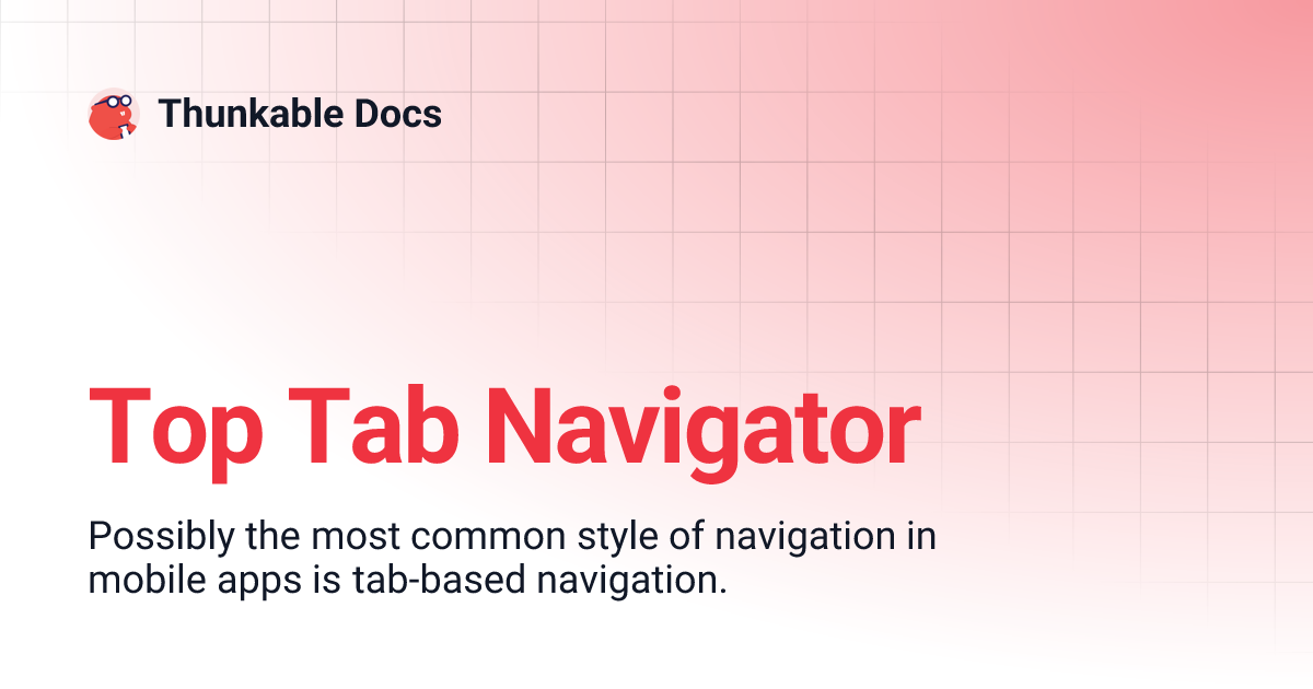 Top Tab Navigator | Thunkable Docs