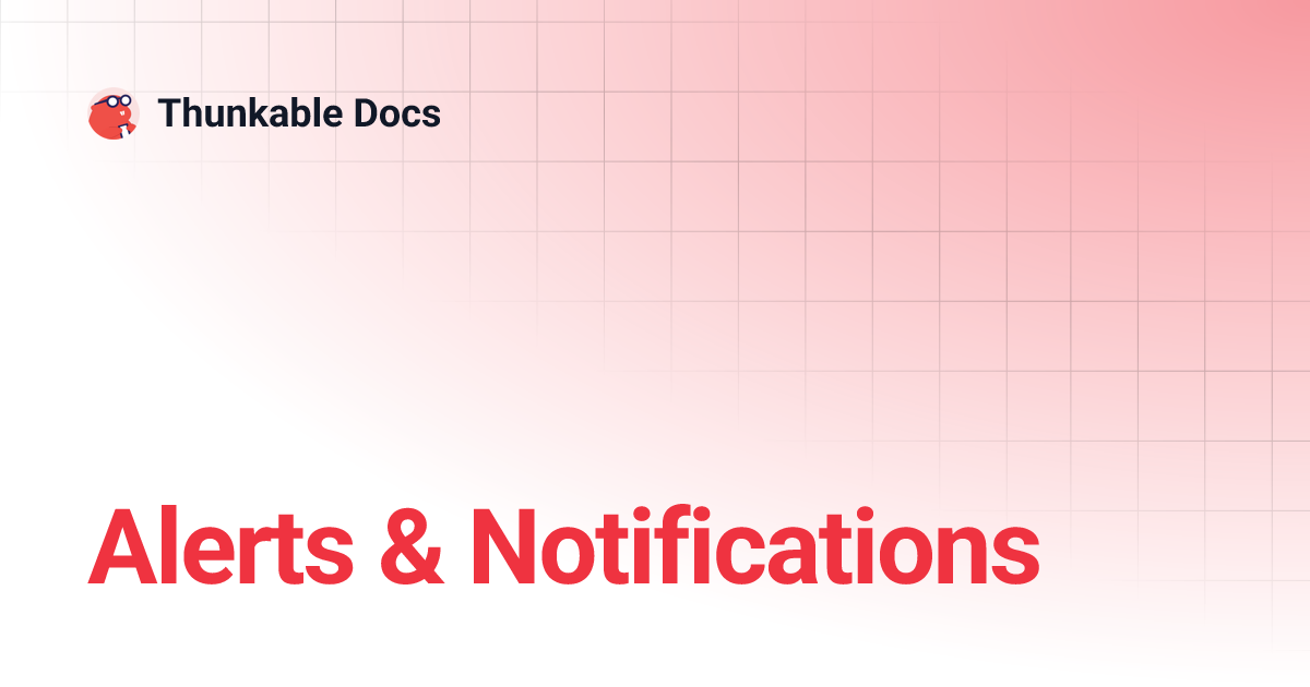 Alerts & Notifications | Thunkable Docs