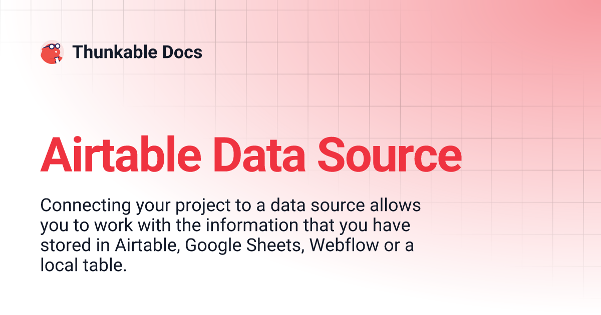 Airtable Data Source | Thunkable Docs