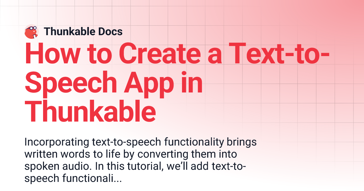 How to Create a Text-to-Speech App in Thunkable | Thunkable Docs