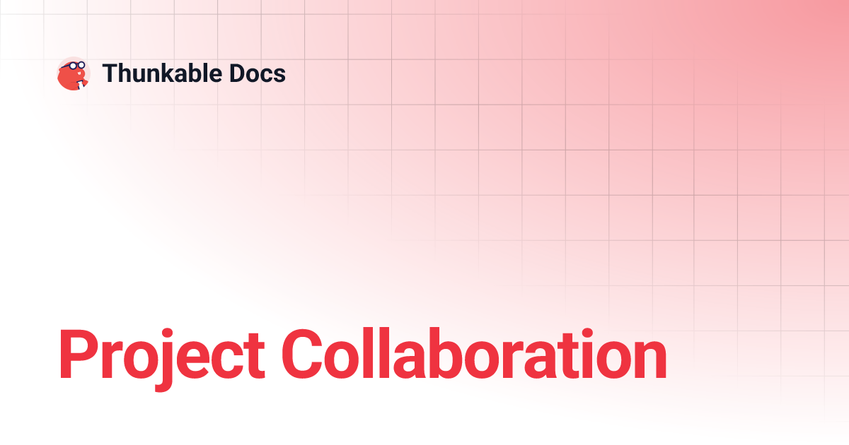 Project Collaboration | Thunkable Docs