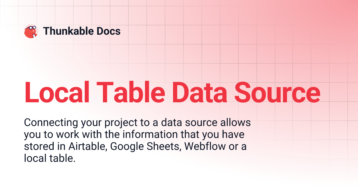 Local Table Data Source | Thunkable Docs
