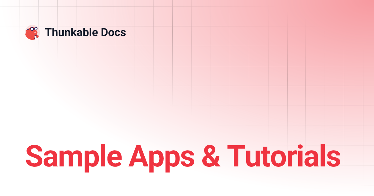 Sample Apps & Tutorials | Thunkable Docs