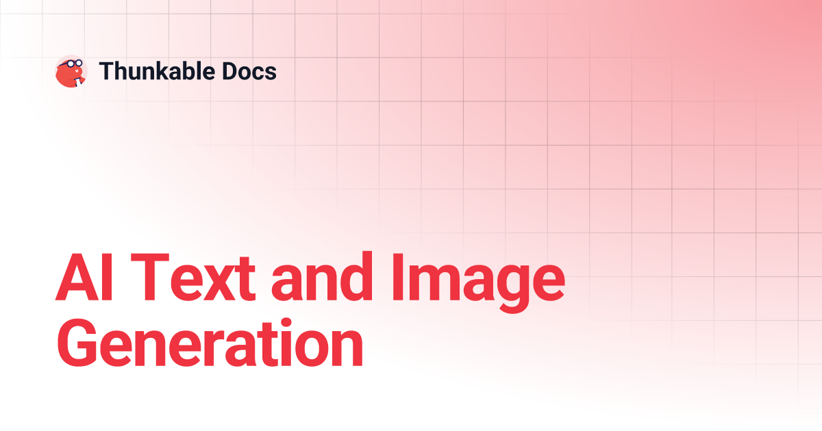 AI Text and Image Generation | Thunkable Docs