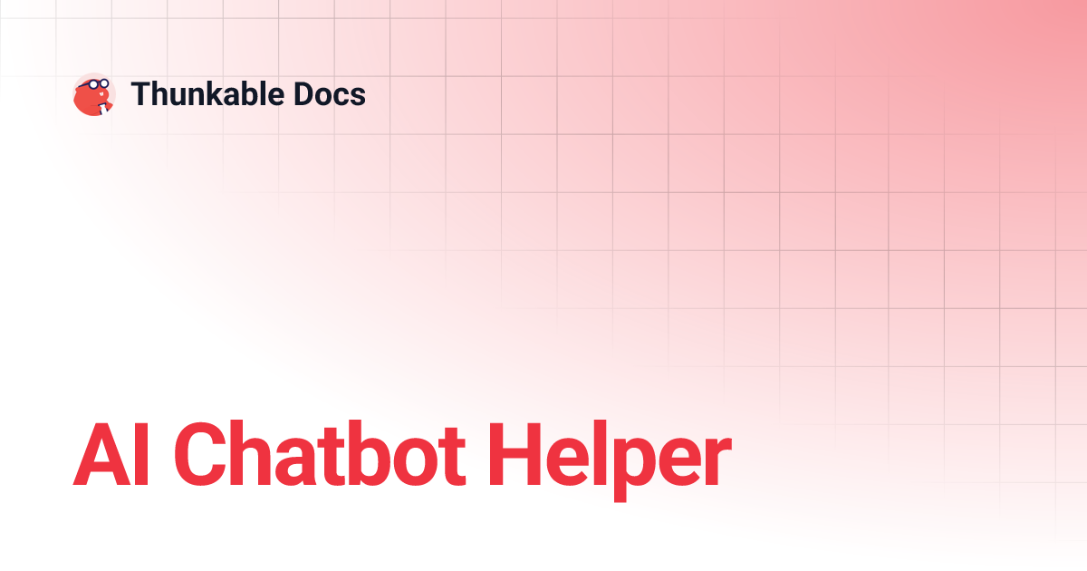 AI Chatbot Helper | Thunkable Docs